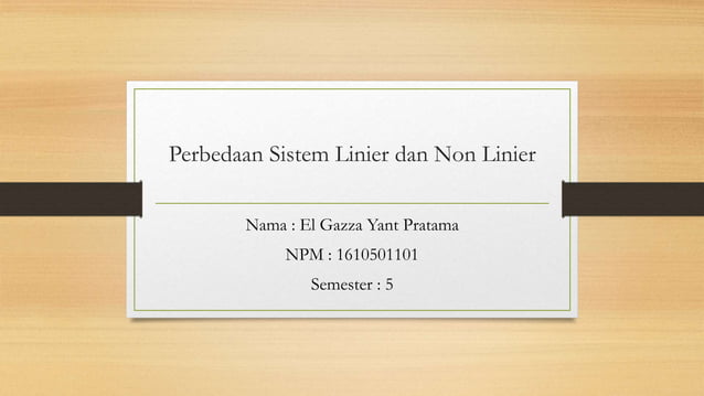 Perbedaan sistem linear dan non linear | PPTX