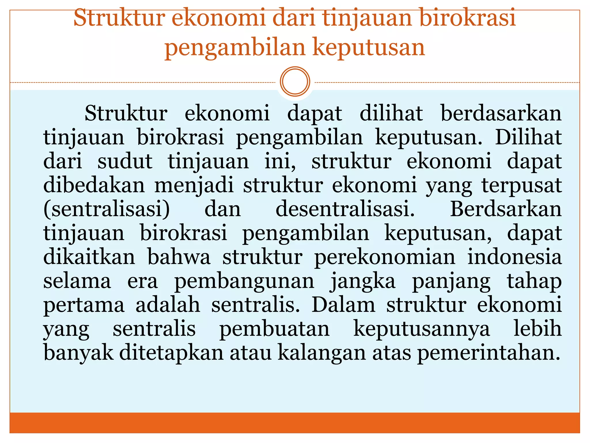 Tugas perekonomian indonesia perubahan struktur ekonomi | PPTX