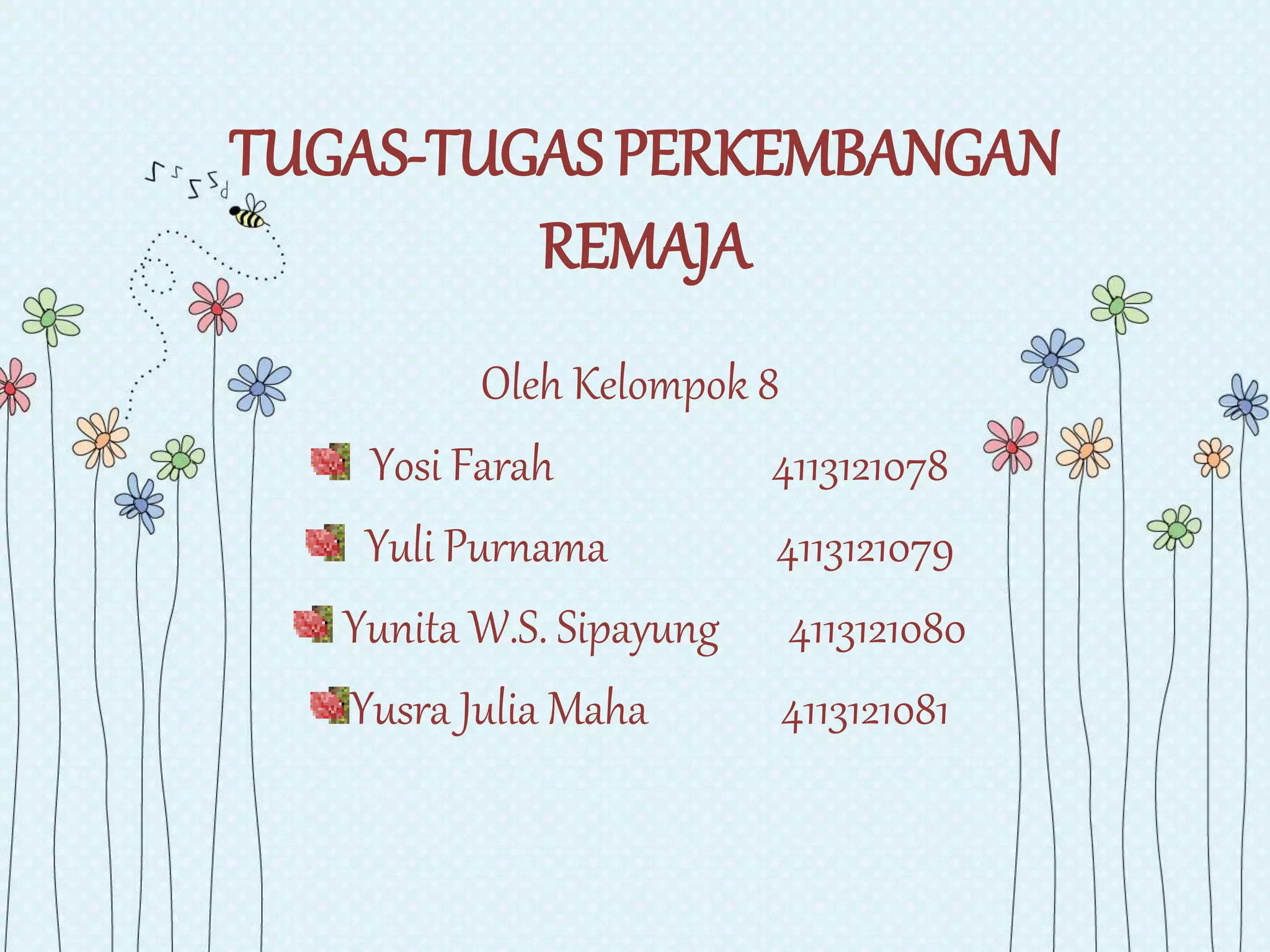 Tugas perkembangan remaja | PPTX