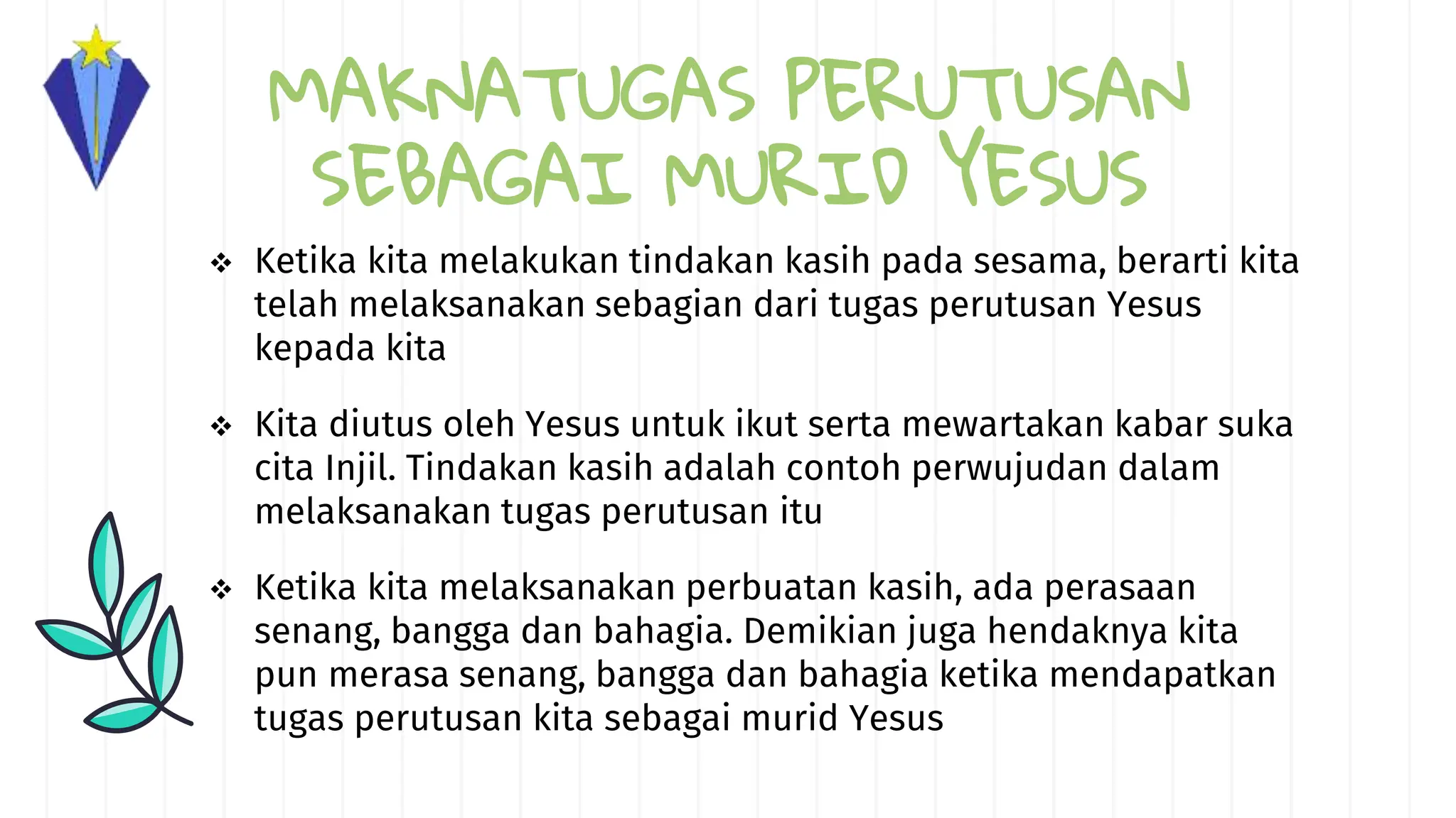 TUGAS PERUTUSAN SEBAGAI MURID-MURID YESUS DALAM KEHIDUPAN | PPTX
