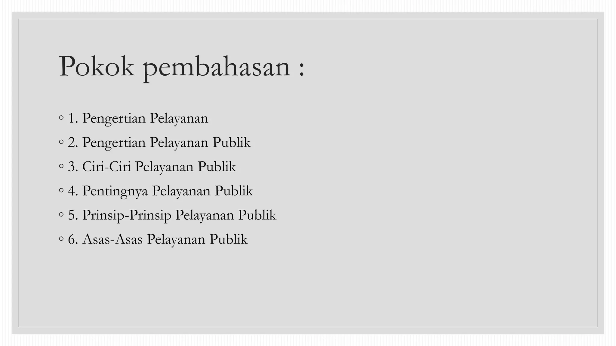 Pelayanan Publik, Ilmu Administrasi Negara | PPTX