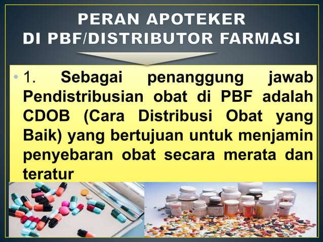 peran apoteker di industri farmasi peran apoteker di industri farmasi | PPT