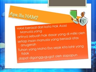 HAM tugas Pkn | PPTX