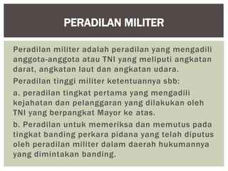 SISTEM HUKUM DAN PERADILAN NASIONAL | PPTX