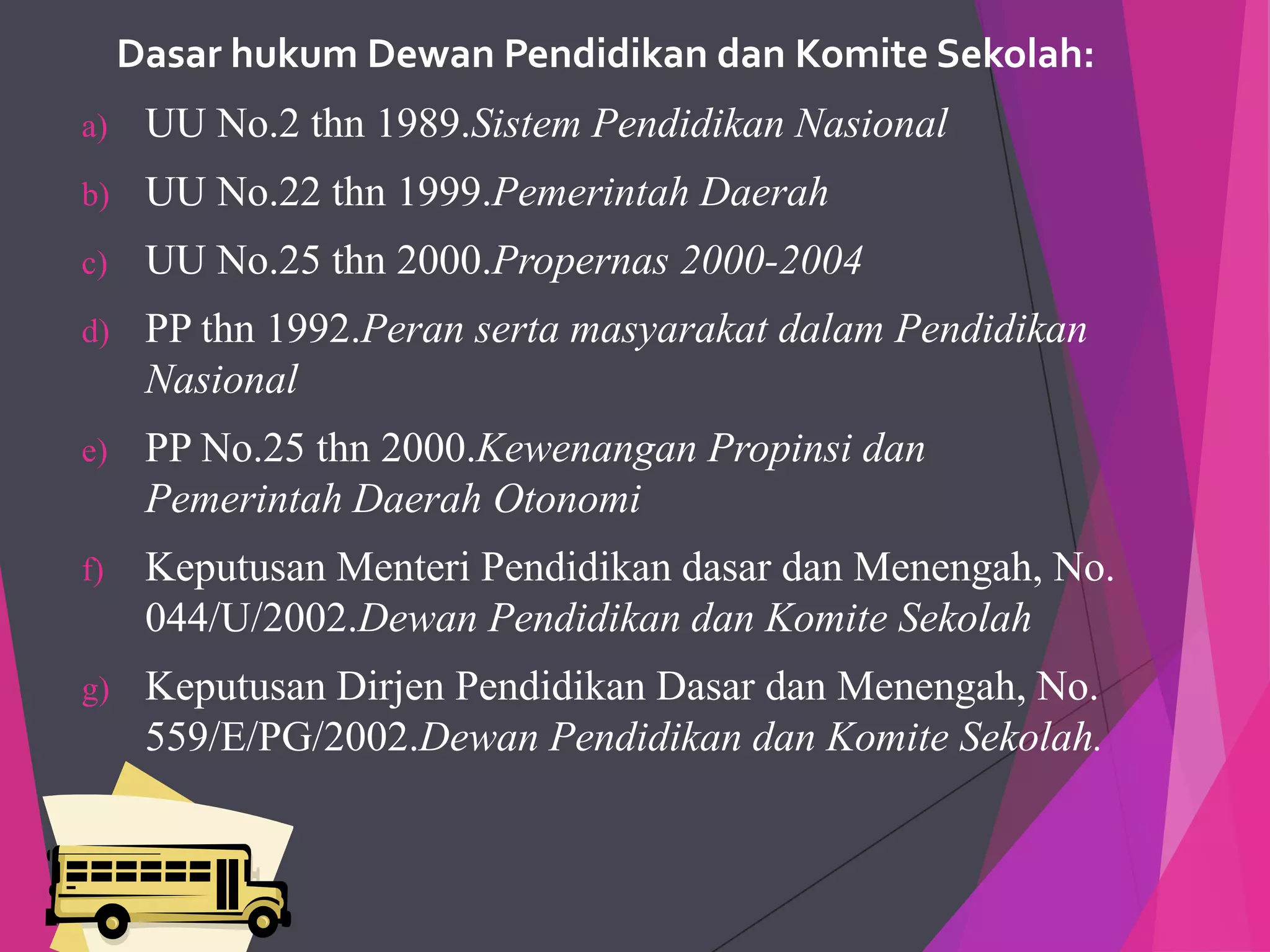 PLKJ - Dewan Pendidikan dan Komite Sekolah | PPTX