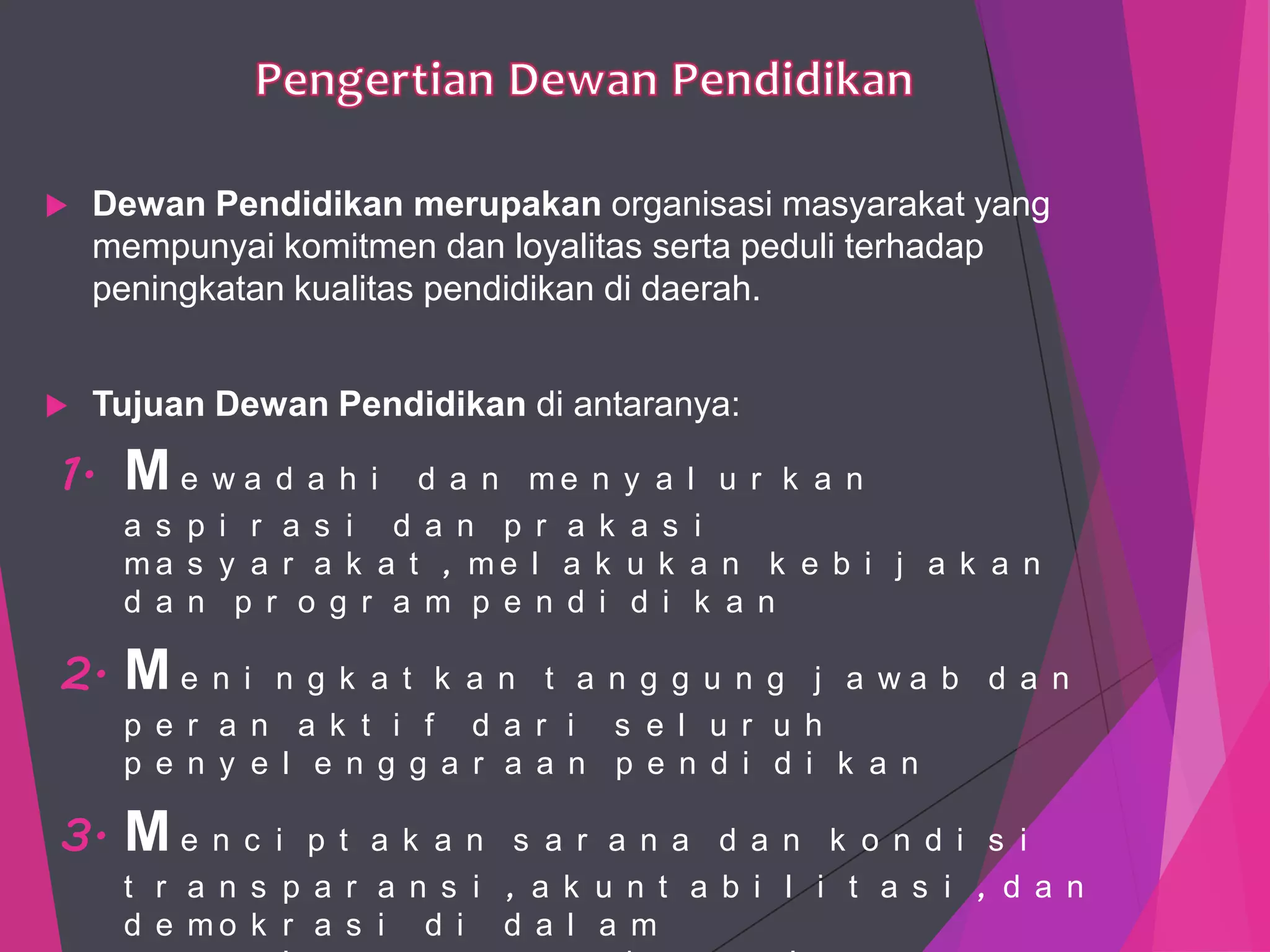 PLKJ - Dewan Pendidikan dan Komite Sekolah | PPT