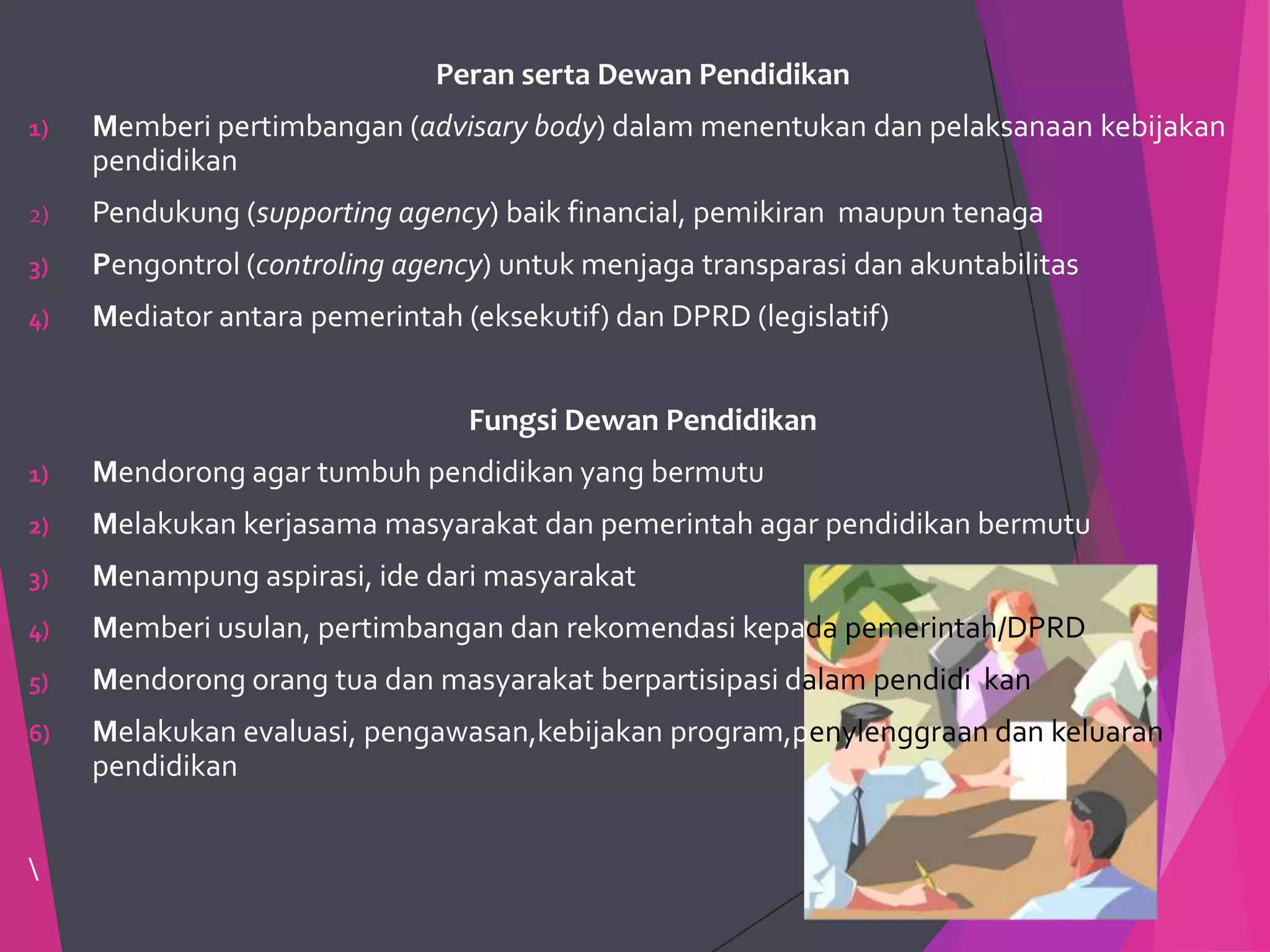 PLKJ - Dewan Pendidikan dan Komite Sekolah | PPT