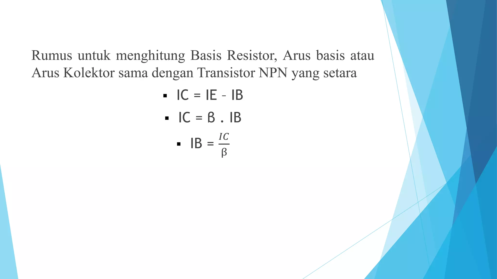 TUGAS TRANSISTOR PNP DAN NPN (ppt) | PPTX