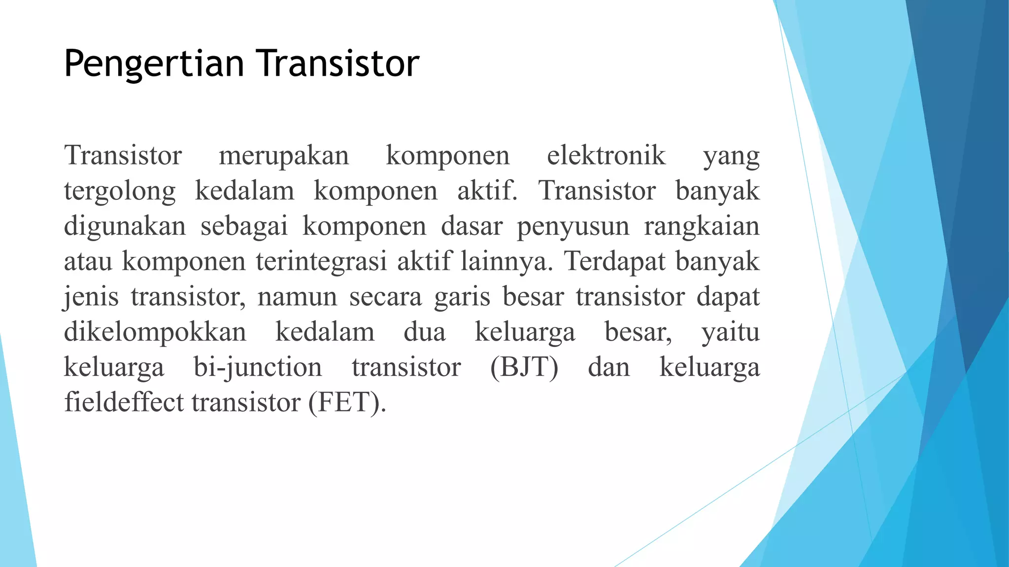 TUGAS TRANSISTOR PNP DAN NPN (ppt) | PPTX