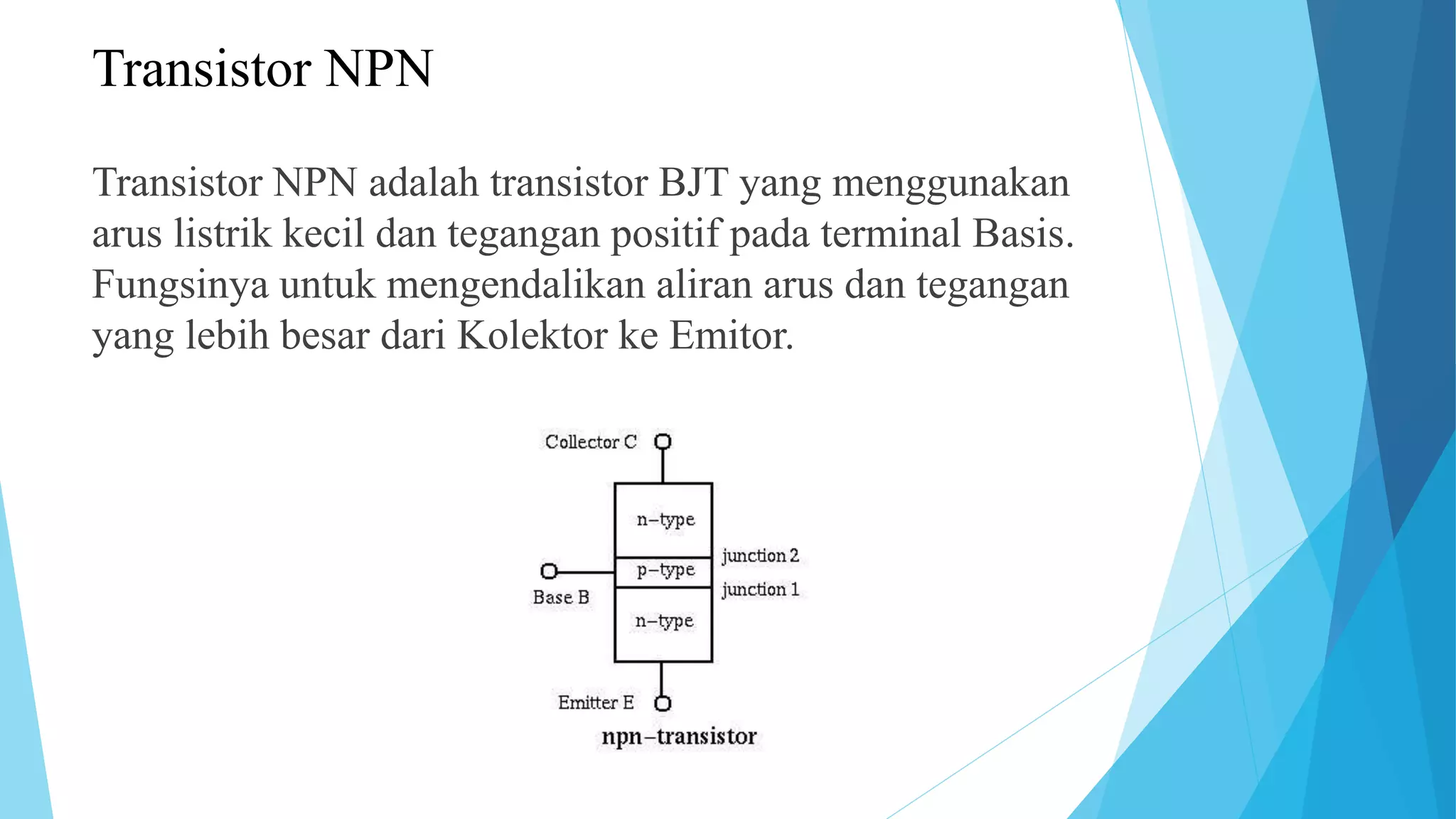 TUGAS TRANSISTOR PNP DAN NPN (ppt) | PPTX