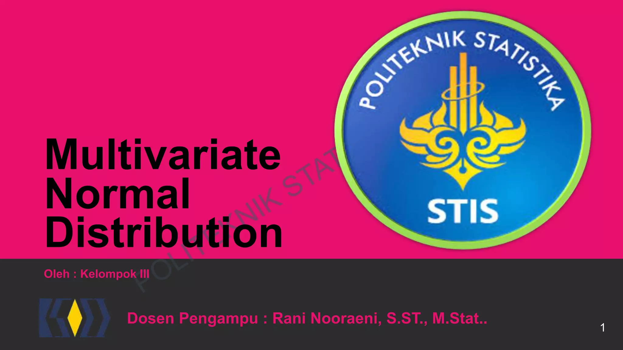 APG Pertemuan 4 : Multivariate Normal Distribution | PPTX