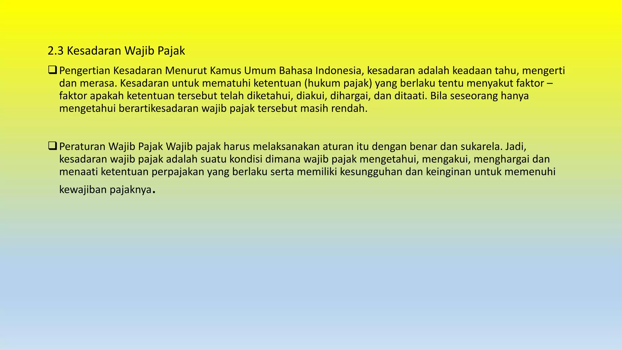 PPT PENGARUH KESADARAN WAJIB PAJAK, SANKSI PERPAJAKAN DAN PEMAHAMAN ... PPT PENGARUH KESADARAN WAJIB PAJAK, SANKSI PERPAJAKAN DAN PEMAHAMAN ...