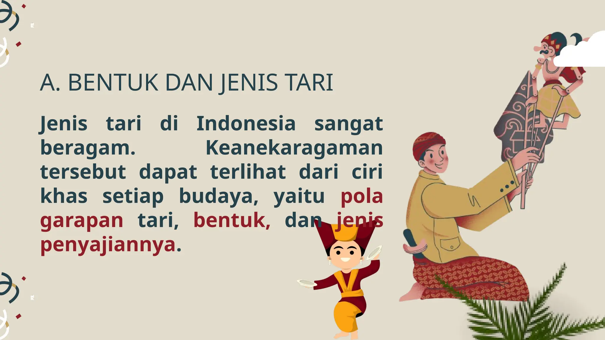 Bentuk dan jenis nilai estetis gerak tari tradisional | PPT
