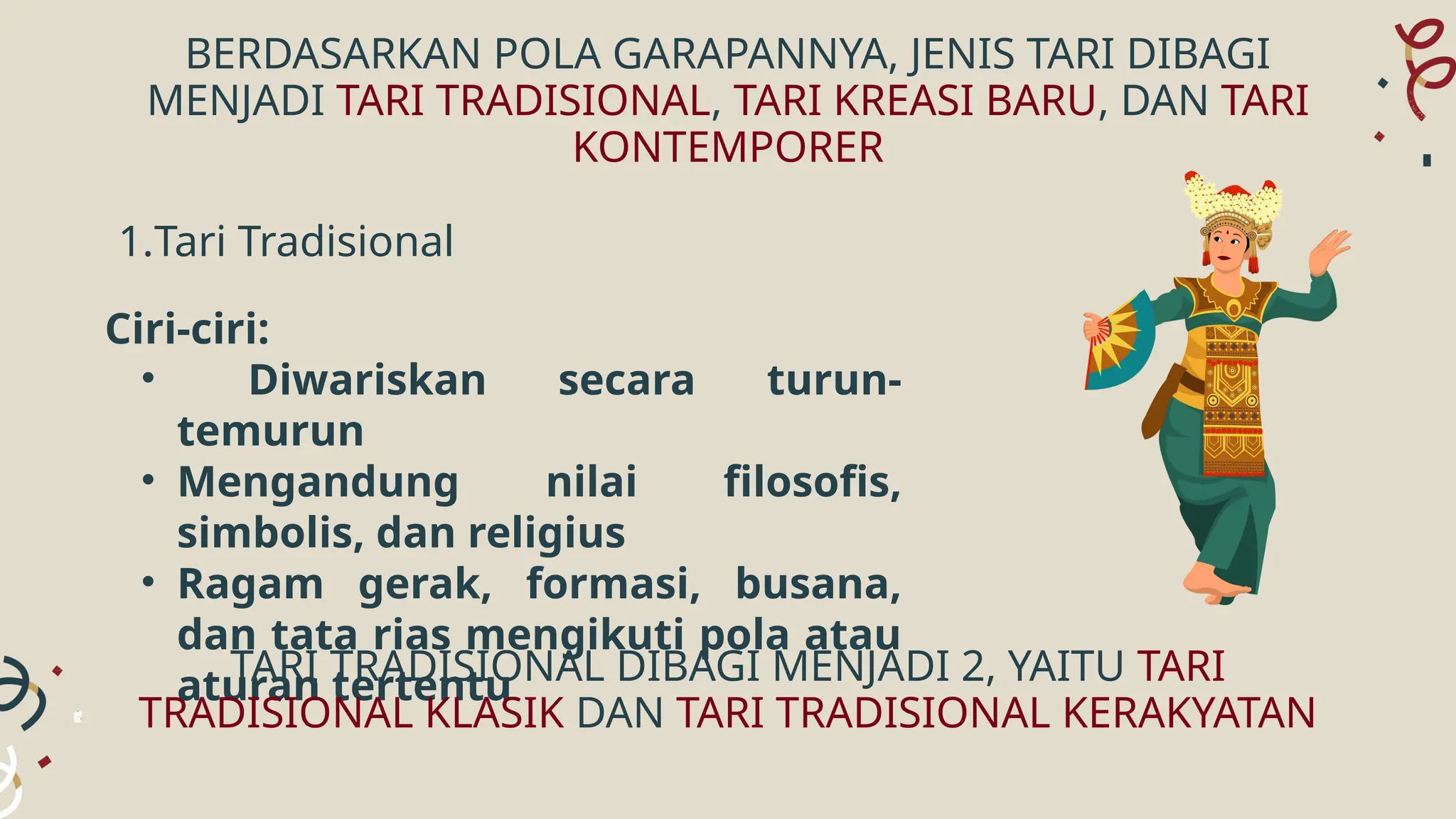 Bentuk dan jenis nilai estetis gerak tari tradisional | PPT