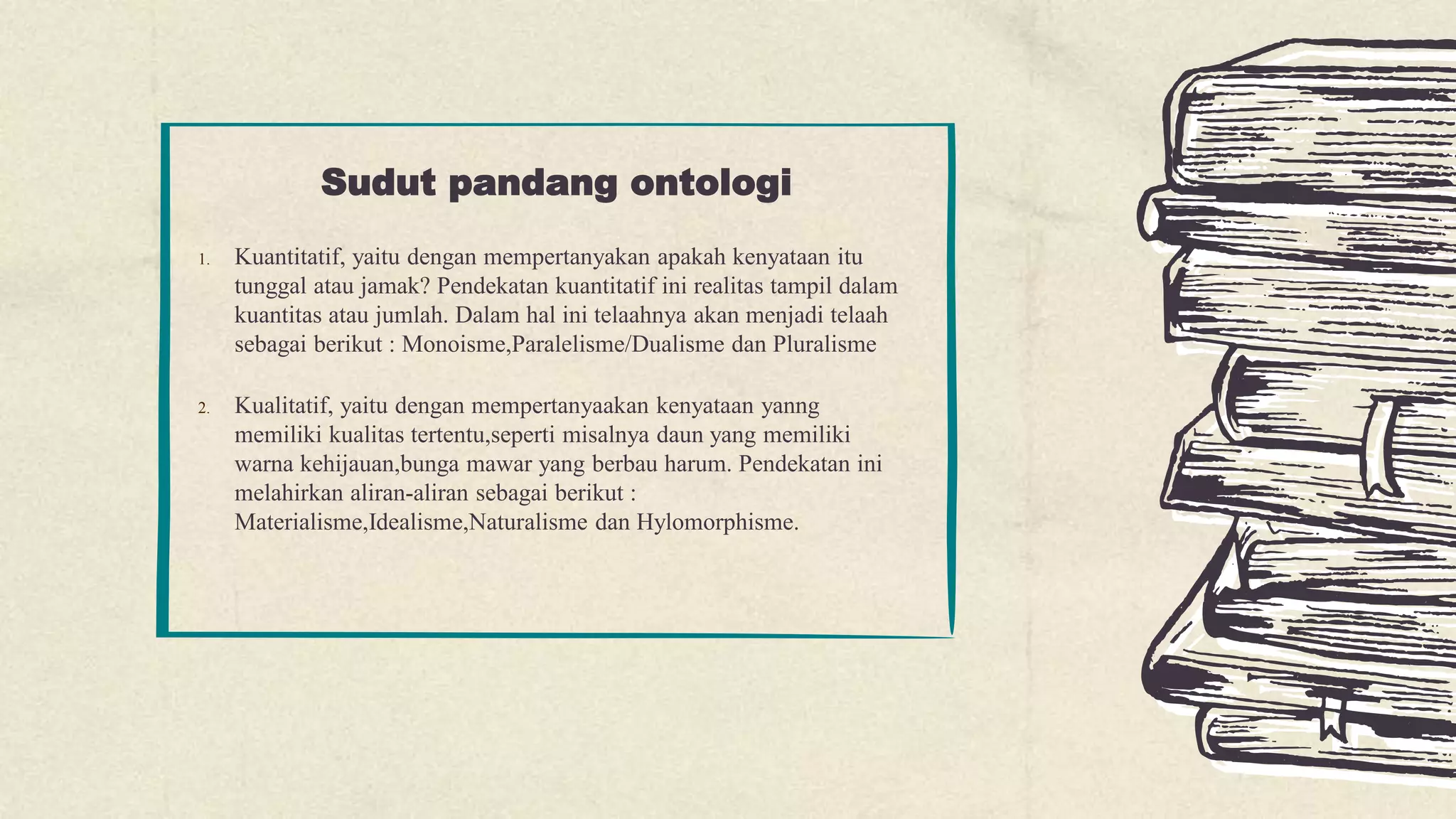 OBJEK KAJIAN ILMU (ONTOLOGI) MENURUT BARAT DAN ISLAM.pptx