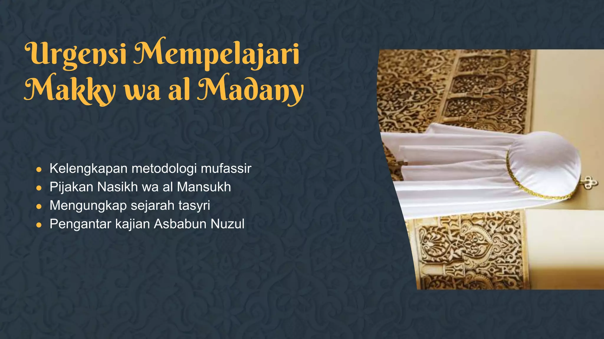 al Makky wa al Madany | PPTX