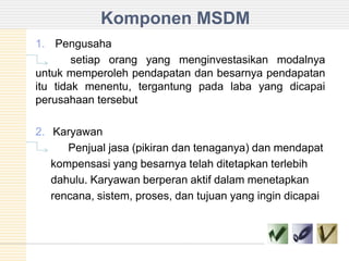 Manajemen Sumber Daya Manusia | PPTX