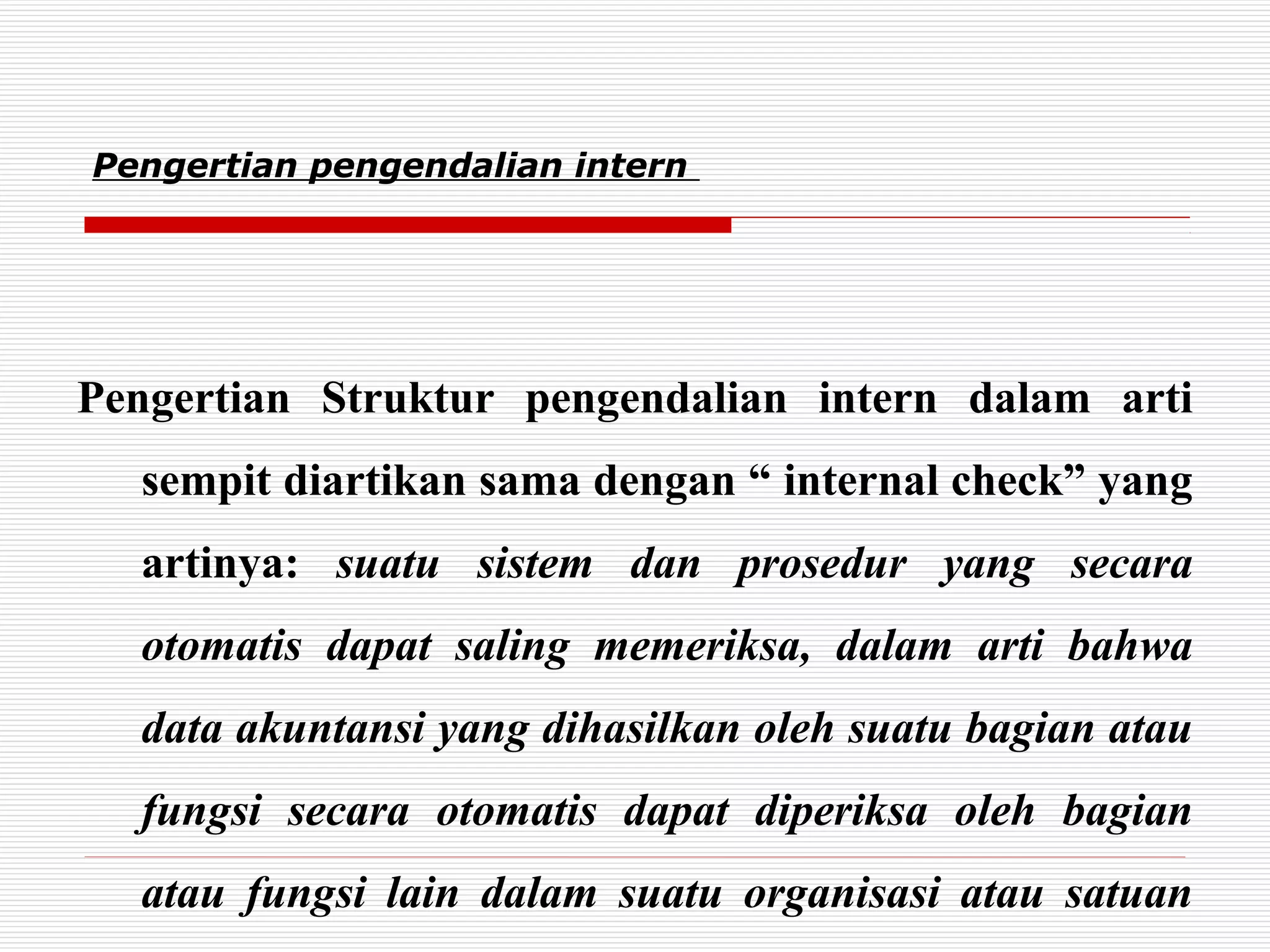 pengauditan 1 struktur pengendalian intern | PPT
