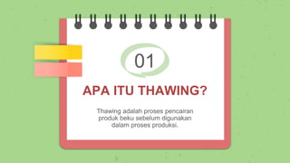 PPT Thawing_Nanda Nabilah.pptx