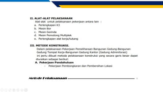 Tugas Praktek Astekindo Pelaksana Lap.Pek. Gedung-Madaya(5).pptx
