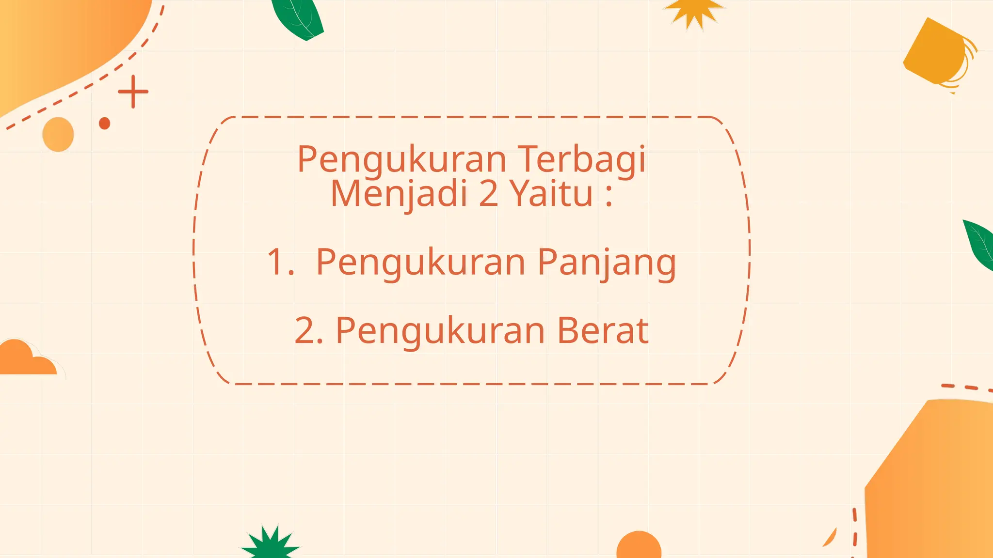ppt matematika tentang satuan panjang kls 3 | PPTX