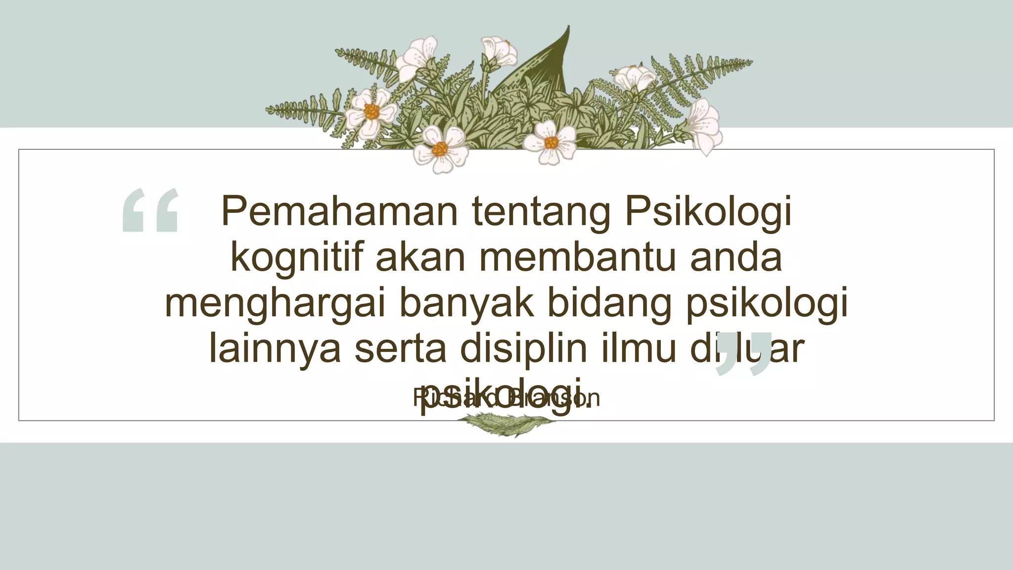 tugas presentasi 1 MK psikologi kognitif.pptx