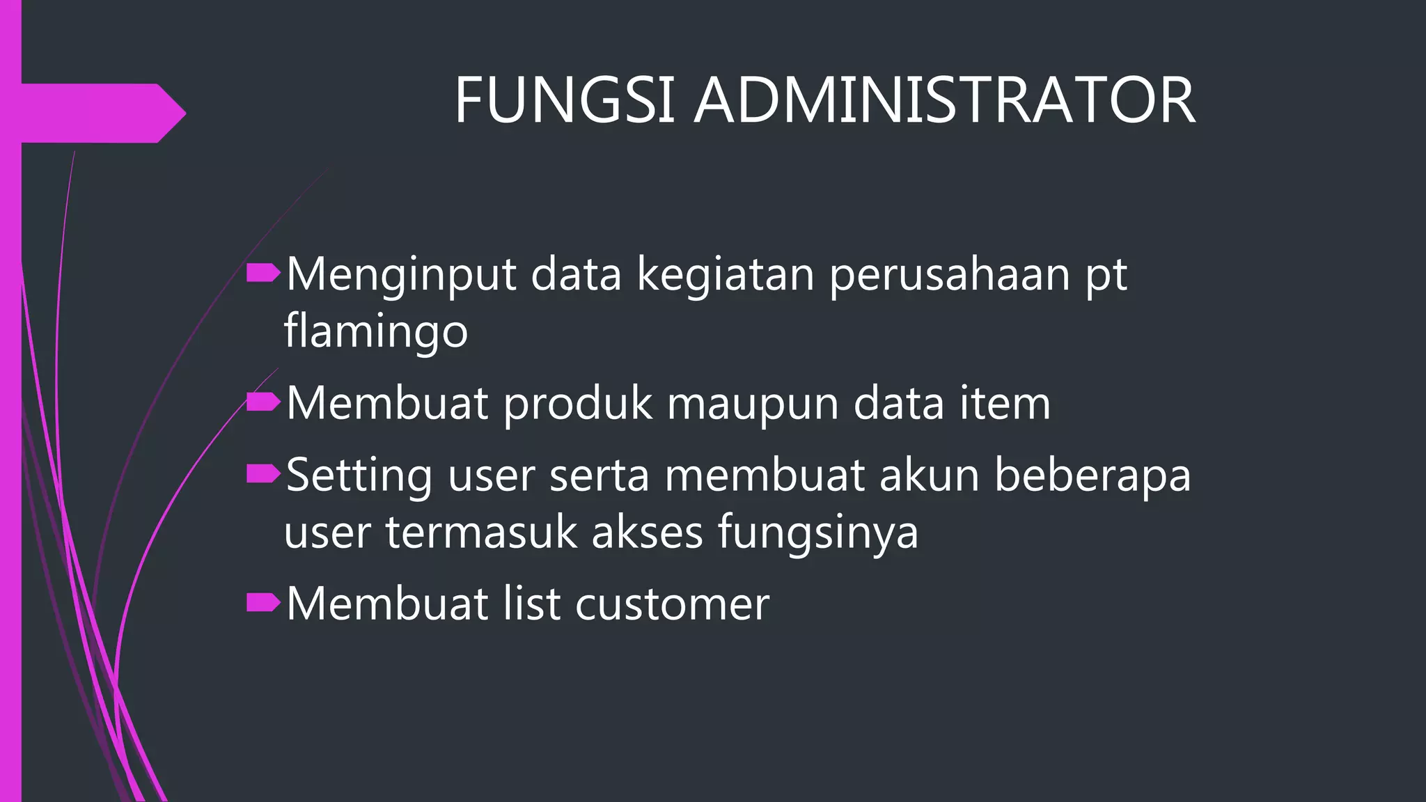 Fungsi Admin PT Flamingo | PPT