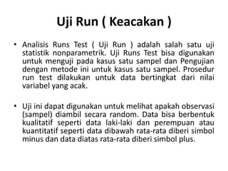 Uji Run ( Keacakan ) | PPTX