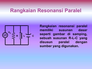 Rangkaian Resonansi Paralel | PPTX