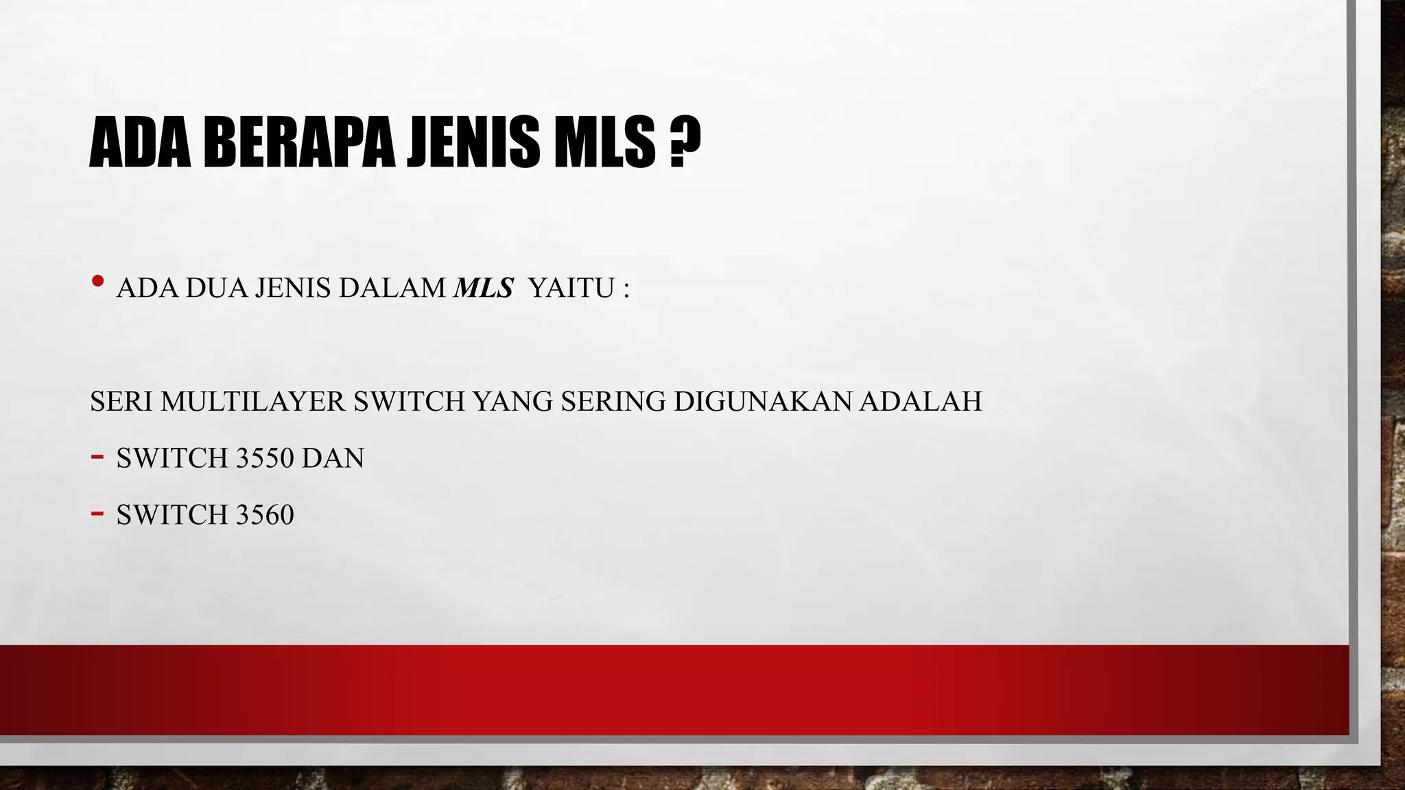 Multilayer Switch | PPTX