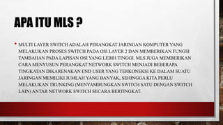 Multilayer Switch | PPTX