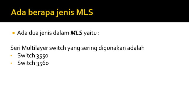 MultiLayer Switch | PPT