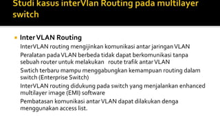 MultiLayer Switch | PPT