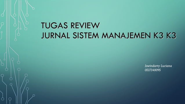 contoh Review SMK3 Berdasarkan artikel.ppt