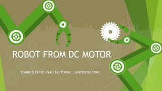Robot sederhana motor dc | PPT