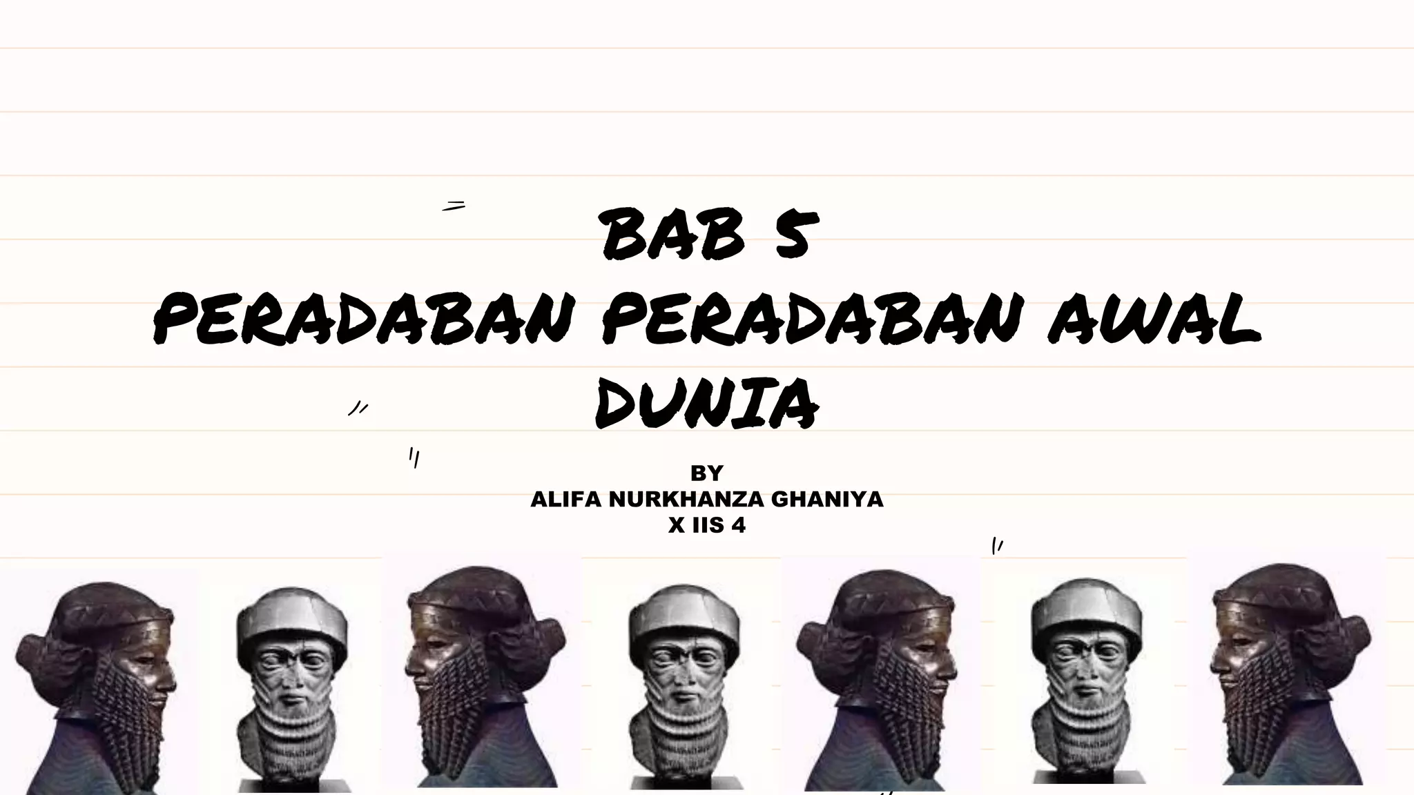 PERADABAN AWAL DUNIA | PPTX
