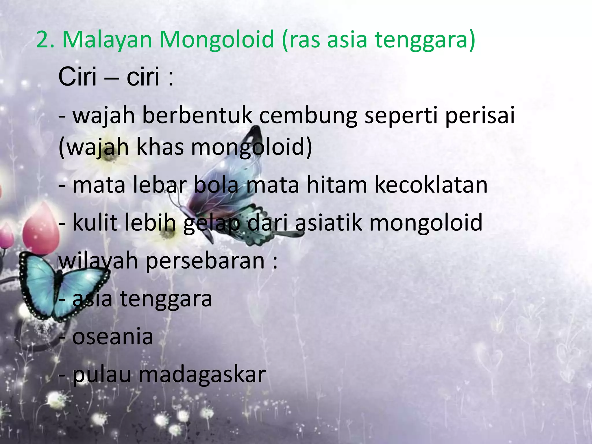 RAS MONGOLOID (AGAIN) | PPTX