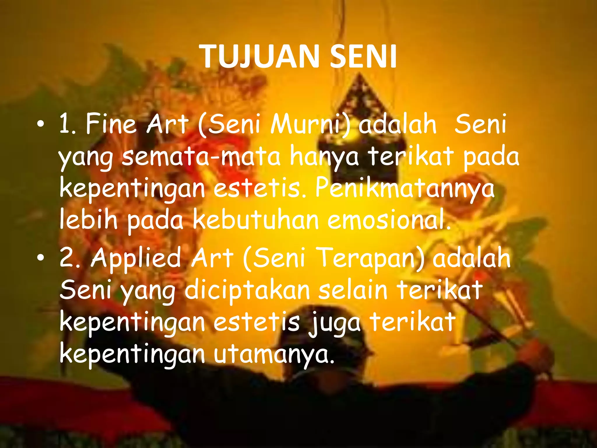 Pengertian dan Fungsi Seni | PPTX
