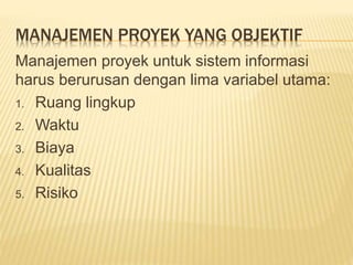 manajemen proyek teknologi informasi | PPTX