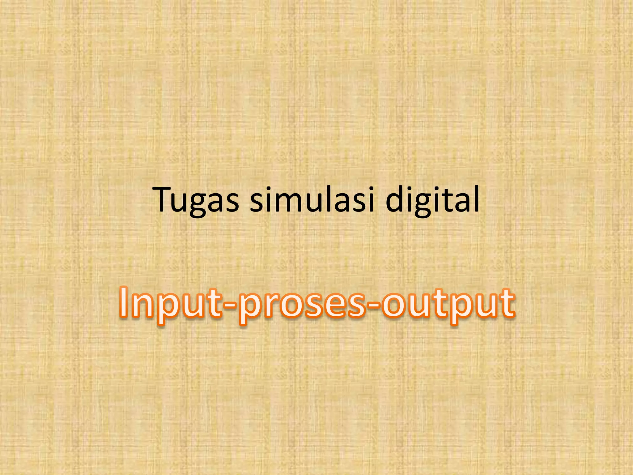 Tugas simulasi digital | PPTX