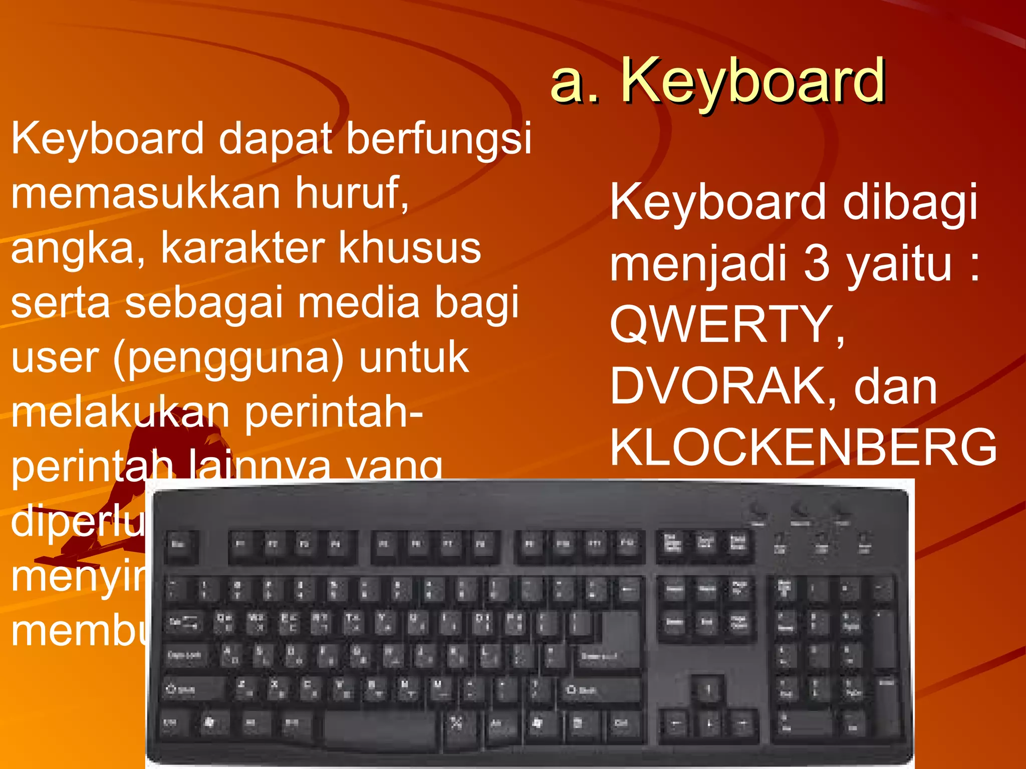 Software, Hardware, Dan Brainware Lengkap | PPT