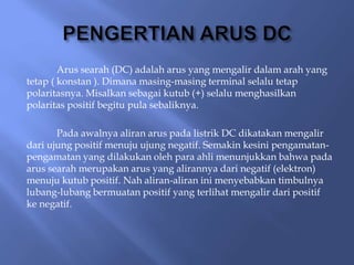 Mengapa laptop menggunakan arus DC ? | PPTX