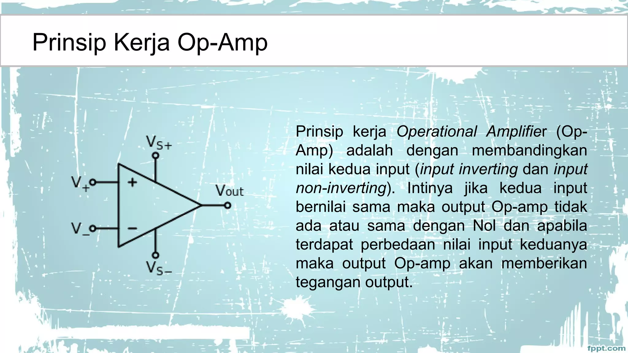 Pengertian Amplifier dan Op - Amp | PPT