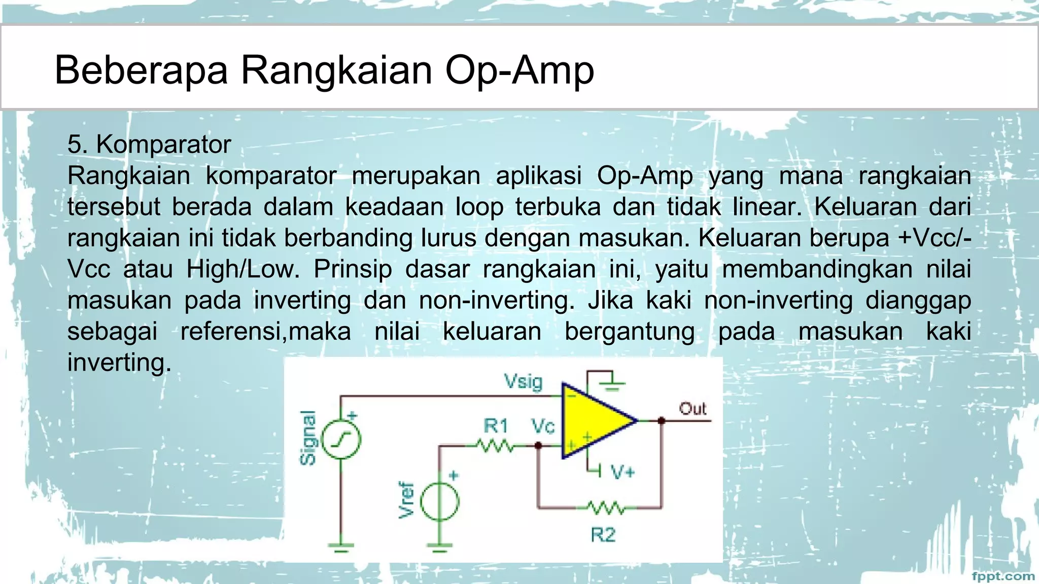 Pengertian Amplifier dan Op - Amp | PPT