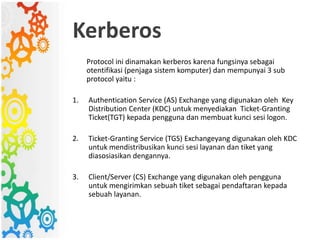 Keamanan Komputer - Skema Kerberos | PPTX