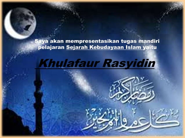 Khulafaur Rasyidin | PPTX