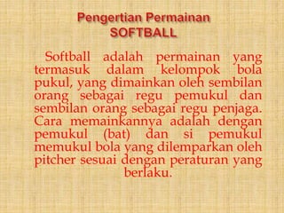Permainan Softball | PPTX
