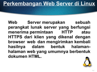Tugas so II, Perkembangan web server di linux | PPT