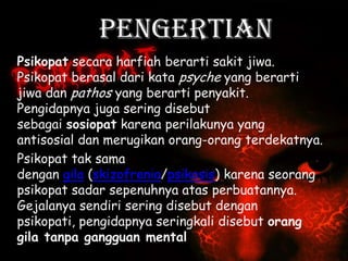 PSIKOPAT | PPT
