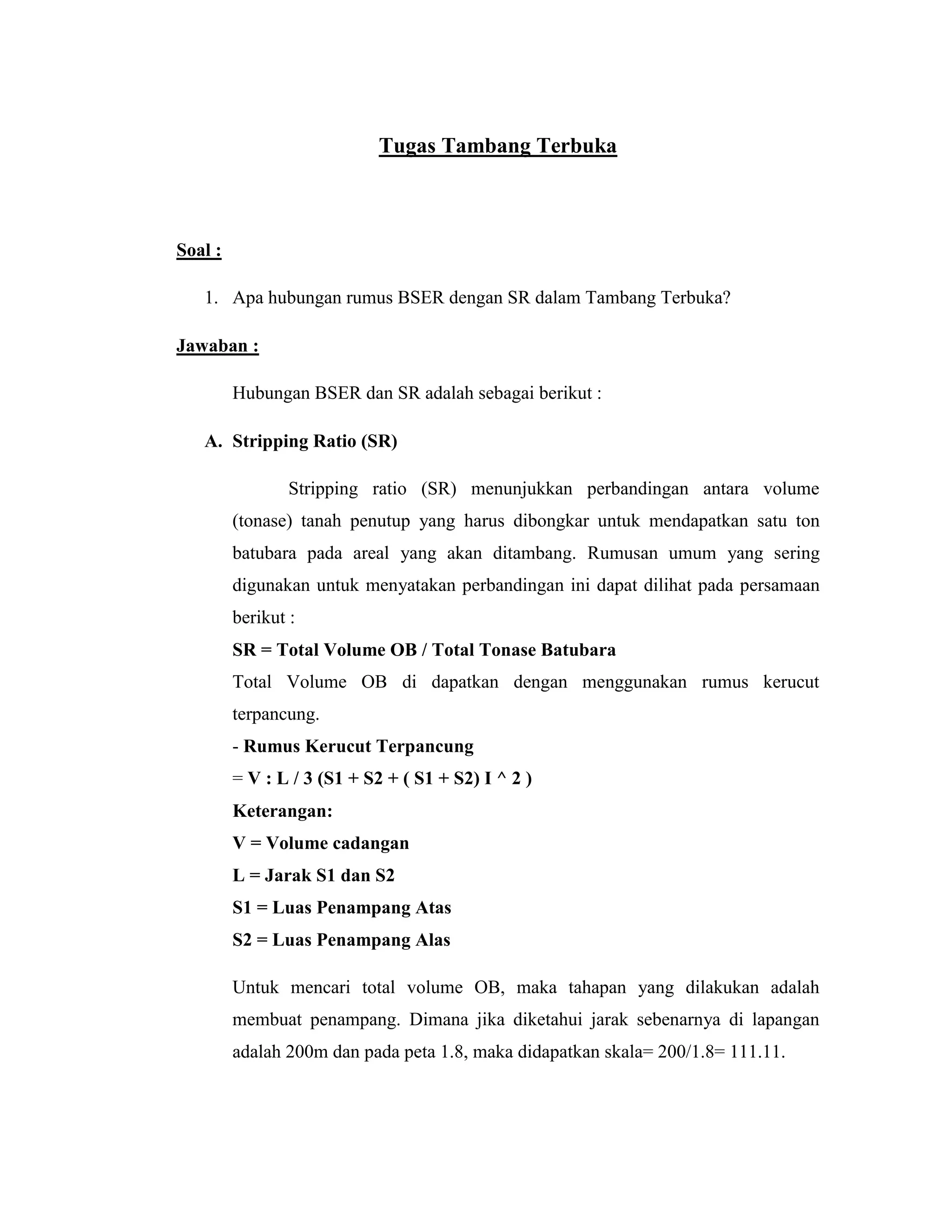 Tugas tambang terbuka hubungan rumus bser dan sr tambang terbuka | DOCX